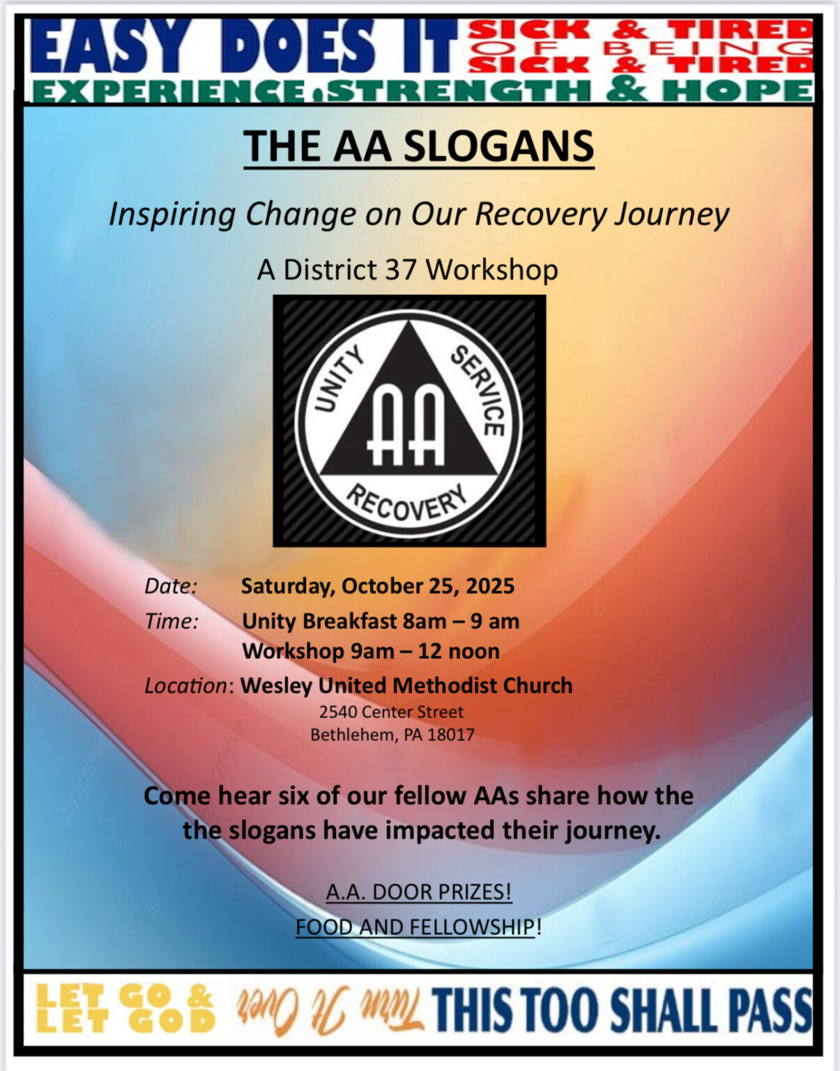 District 37 Presents The AA Slogans Workshop - Alcoholics Anonymous of ...